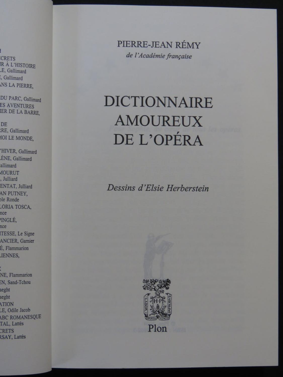 REMY Pierre-Jean Dictionnaire Amoureux de l'Opéra 2004 par REMY Pierre ...
