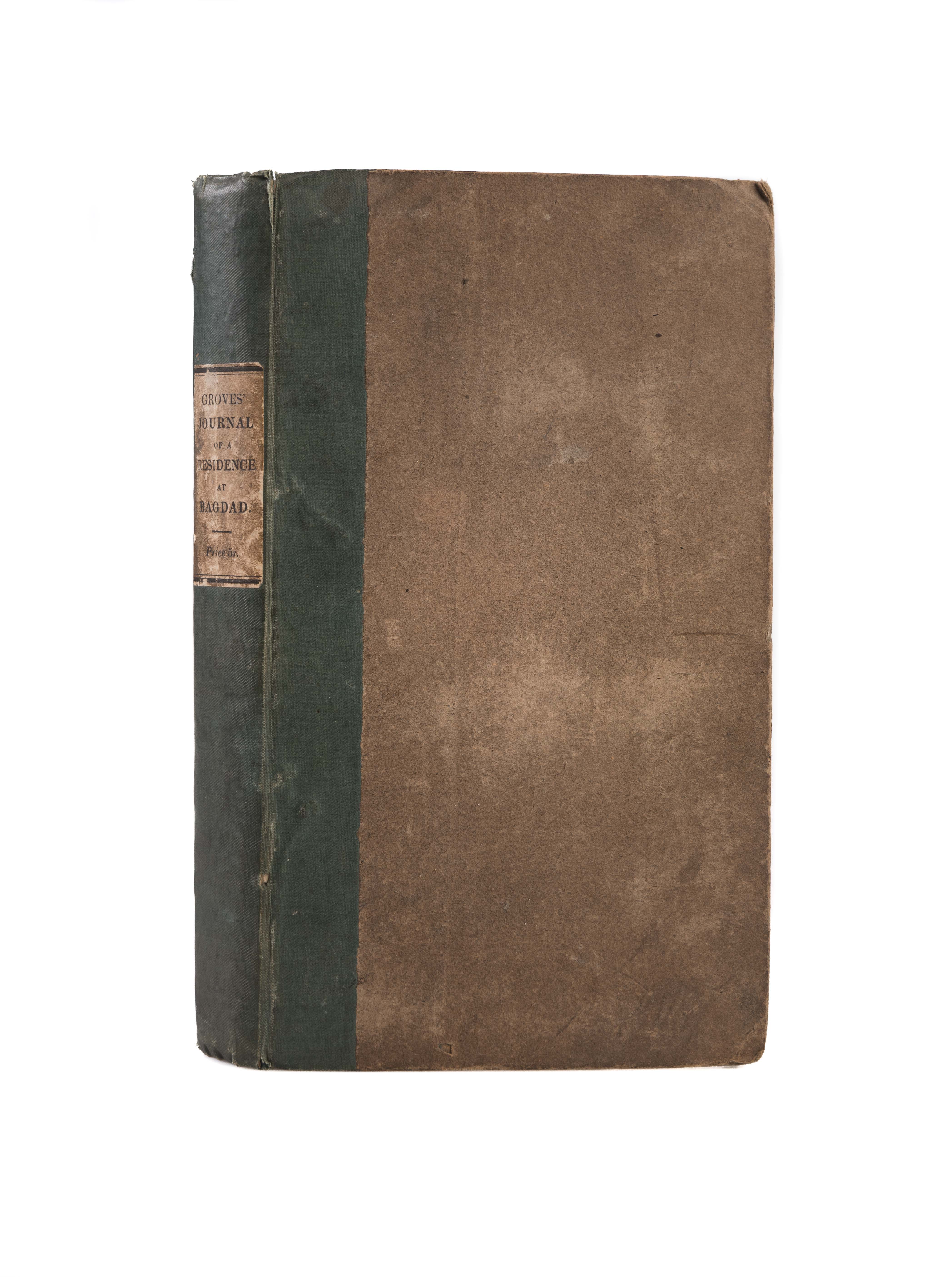Journal of a Residence at Bagdad. by GROVES (Anthony N.): (1832 ...