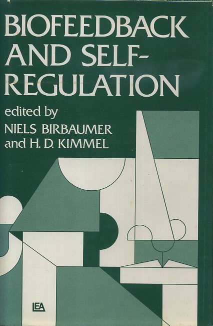 Biofeedback and Self-Regulation: 9780470268537 - AbeBooks