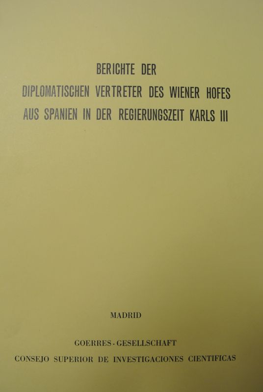 Die Berichte des Grafen Kaunitz-Questenberg [1780]. Die Berichte des ...