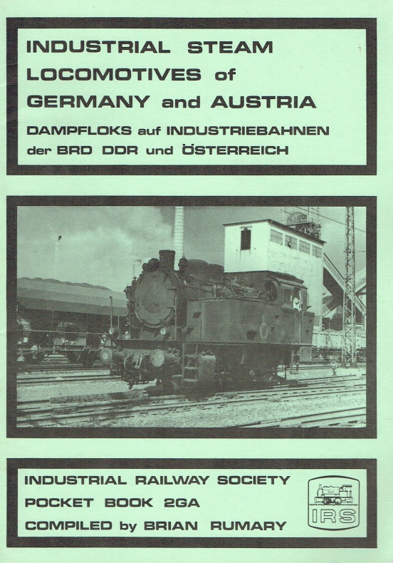 Industrial Steam Locomotives of Germany and Austria / Dampfloks auf ...
