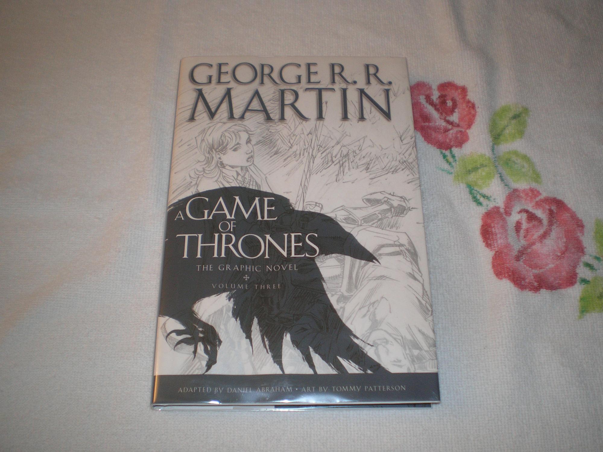A Game of Thrones: The Graphic Novel: Volume Three by Martin, George R ...