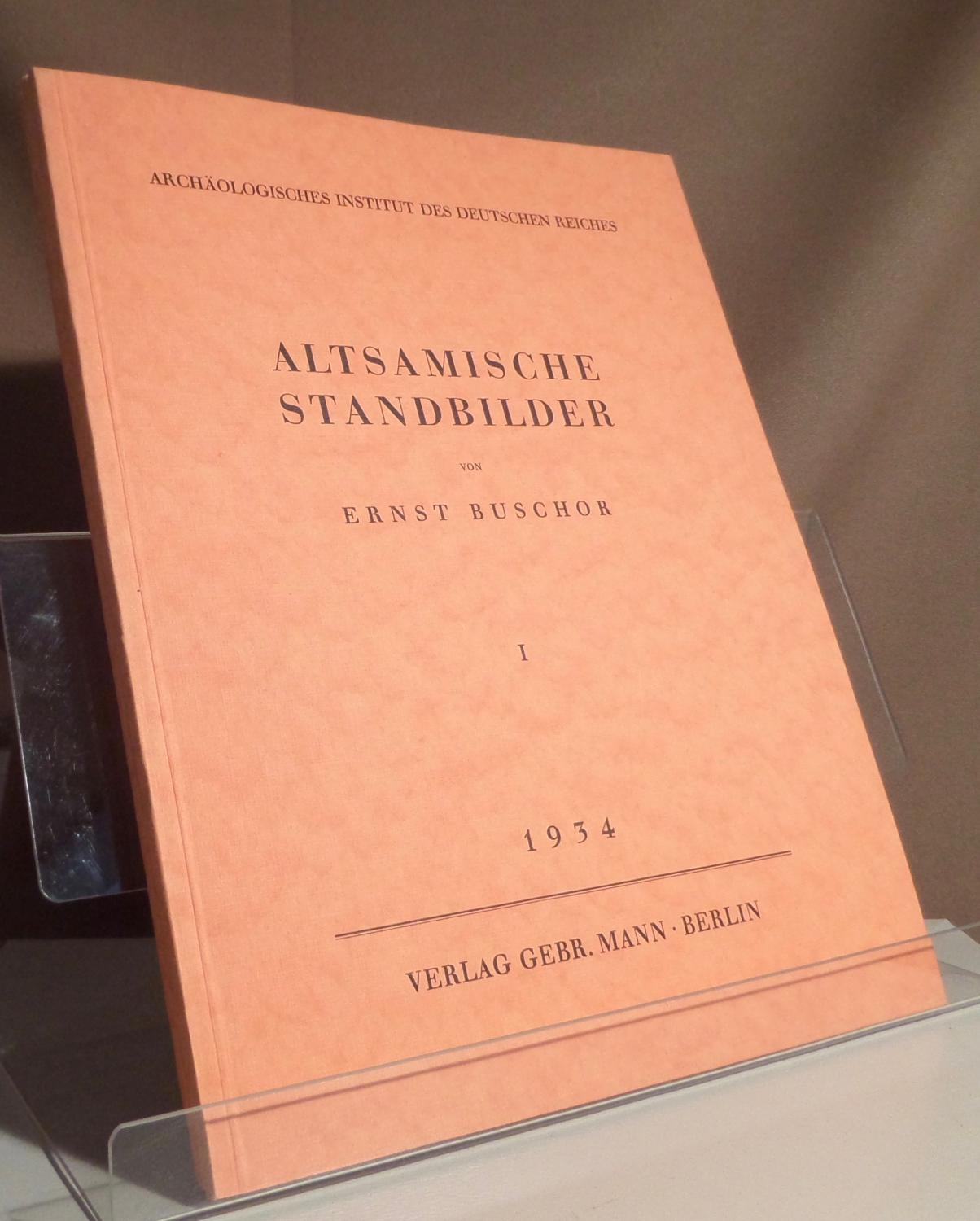 Altsamische Standbilder. 3 Hefte. de Buschor, Ernst.: (1934) | Dieter ...