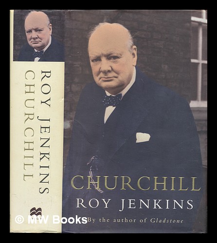 Churchill : a biography by Jenkins, Roy: (2001) First Edition. | MW Books