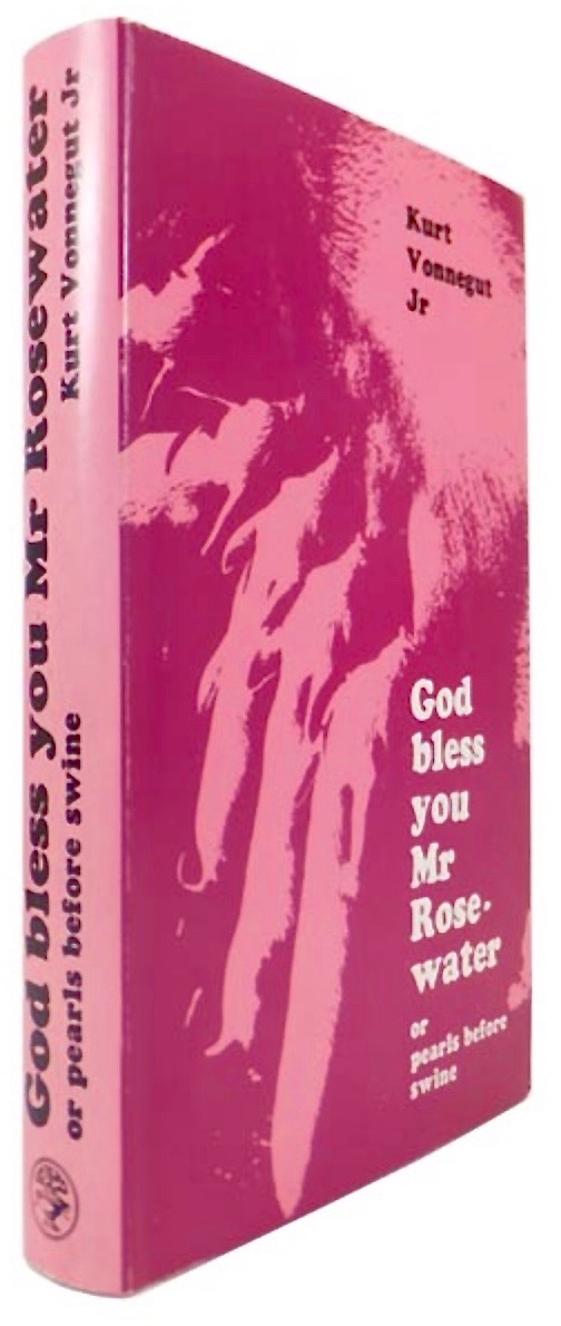 God Bless You Mr Rosewater Or Pearls Before Swine By Vonnegut Kurt