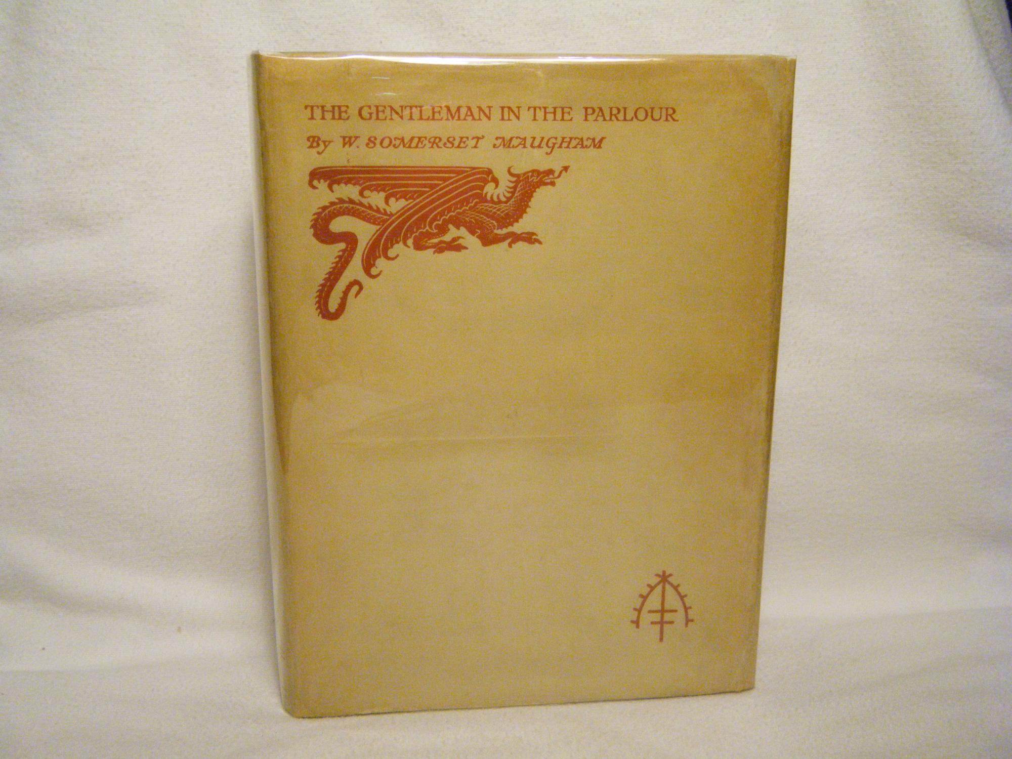 The Gentleman in the Parlour by Maugham, W. Somerset: Very The Gentleman in the Parlour by Maugham, W. Somerset: Very