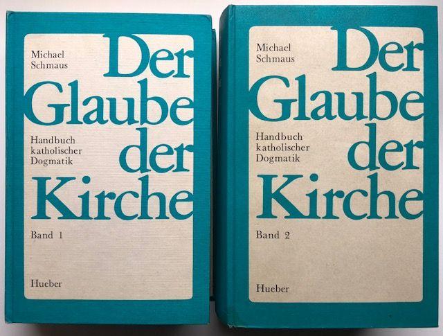 der glaube der kirche von schmaus - ZVAB der glaube der kirche von schmaus - ZVAB