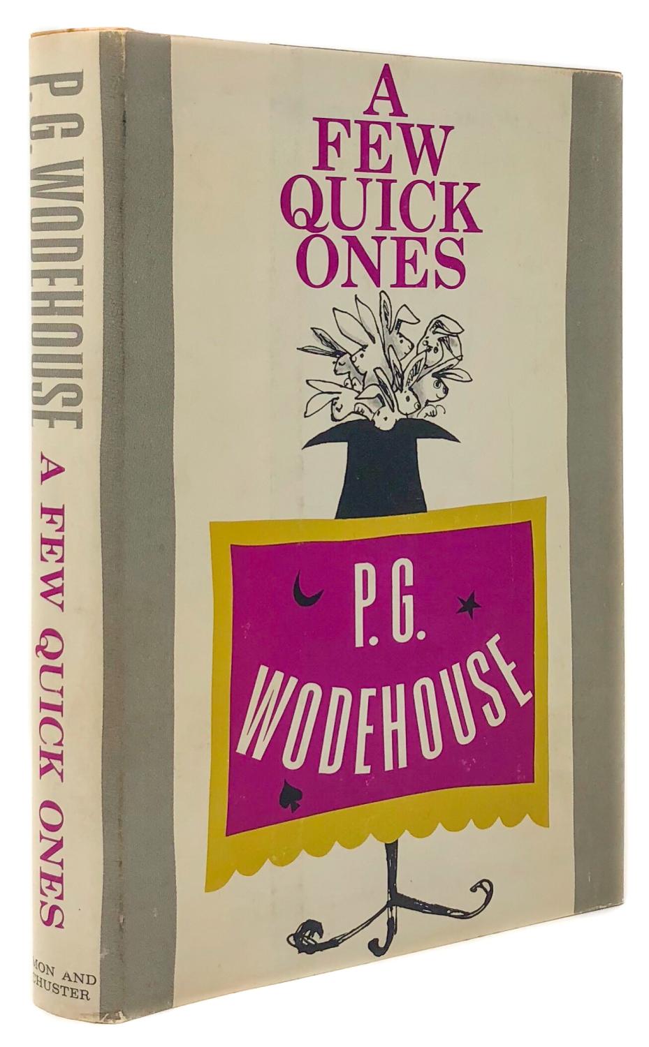 A Few Quick Ones by WODEHOUSE P.G.: (1971) | Maggs Bros. Ltd ABA, ILAB ...