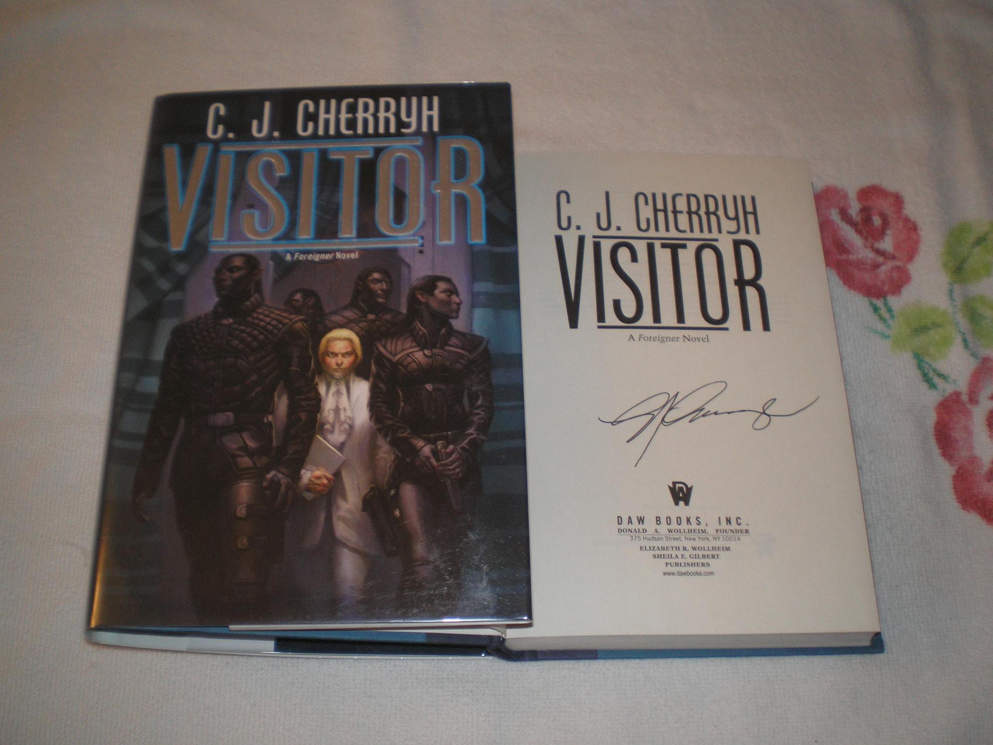 Visitor : Signed by Cherryh, C. J.: Fine Hardcover (2016) 1ST., Signed ...