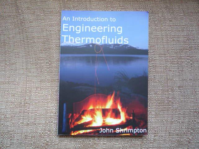 An Introduction to Engineering Thermofluids by Shrimpton, John: Very ...