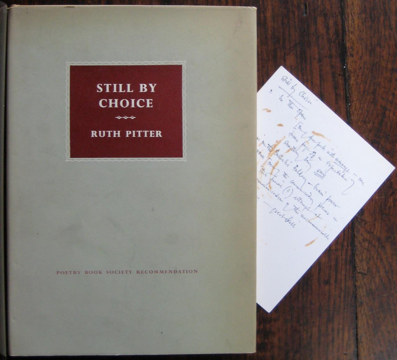 Still by Choice: [poems] by Ruth Pitter: Very Good Hardcover (1966) 1st ...