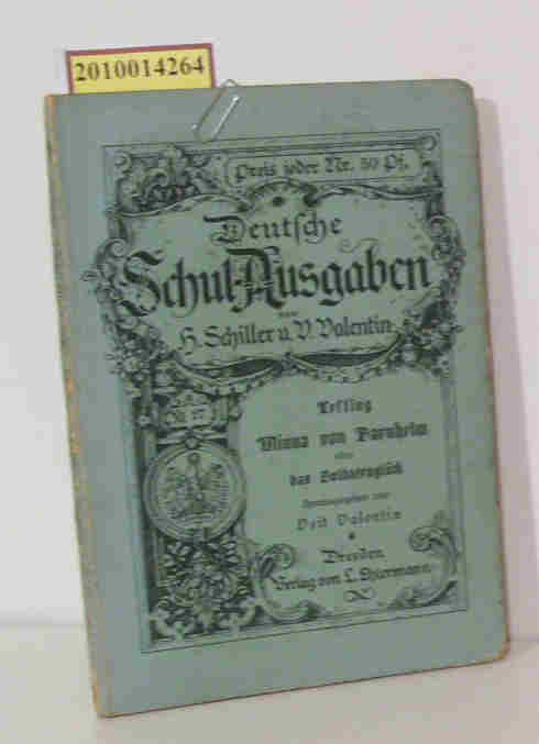 Deutsche Schul-Ausgabenv on Schiller u. Valentin, Nr. 27. Minna von ...