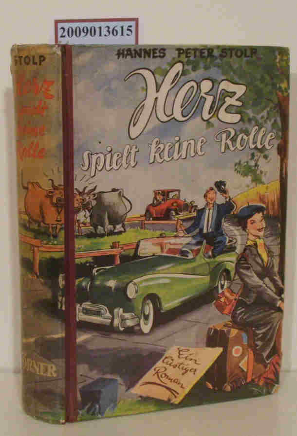 Herz spielt keine Rolle by Hannes Peter Stolp:: Gut Hardcover, 12x18 ...
