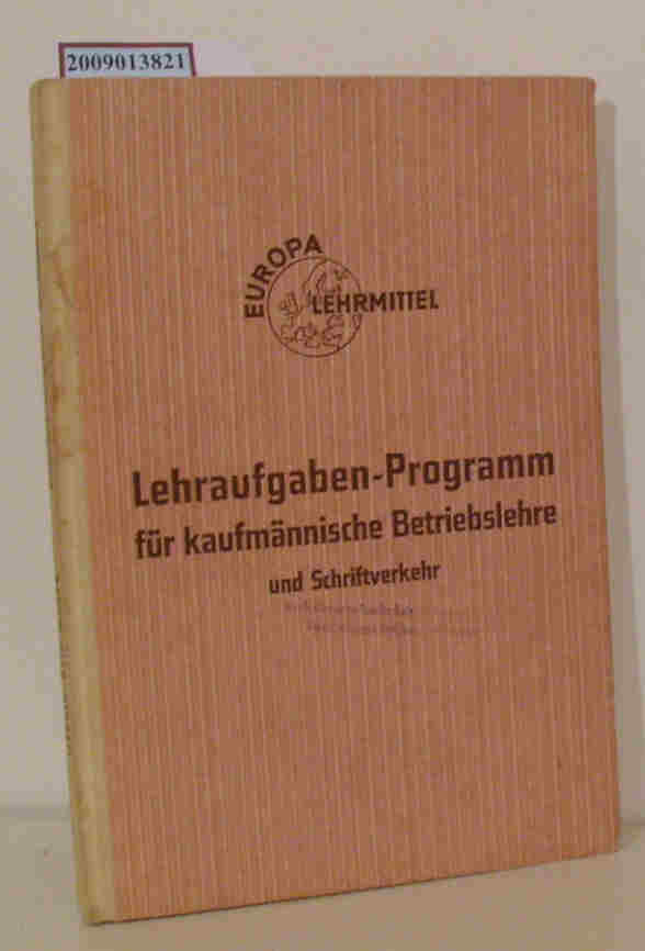 Lehraufgaben-Programm für kaufmännische Betriebslehre mit ...