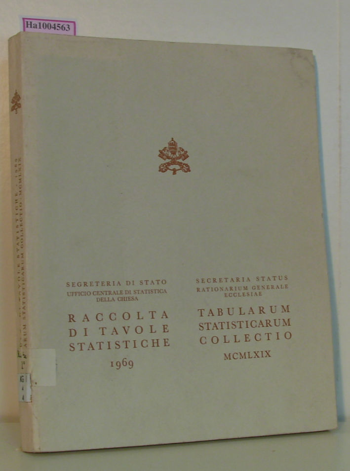 Raccolta di tavole statistiche 1969 / Tabularum Statisticarum Collectio ...