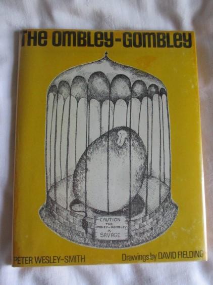 The Ombley-Gombley by Peter Wesley-Smith; David Fielding: Near Fine ...