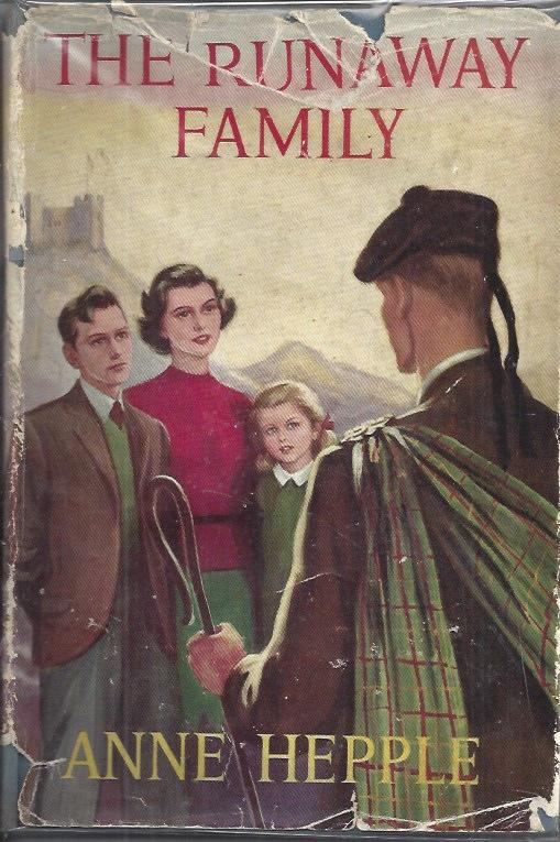 The Runaway Family by Hepple, Anne: Very Good Hardcover (1953) Third ...