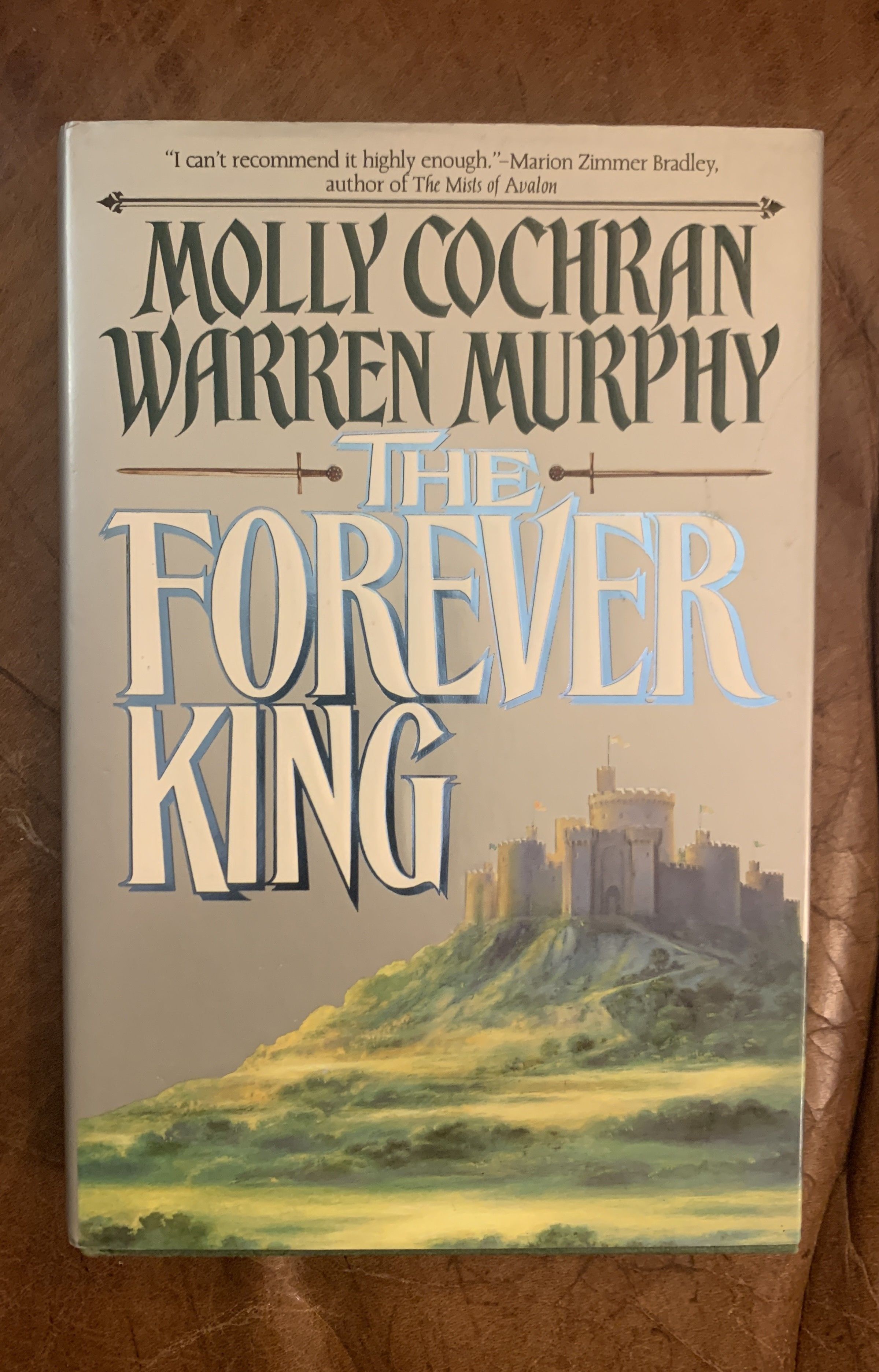 The Forever King by Molly Cochran, Warren Murphy: Fine Hardcover (1992 ...