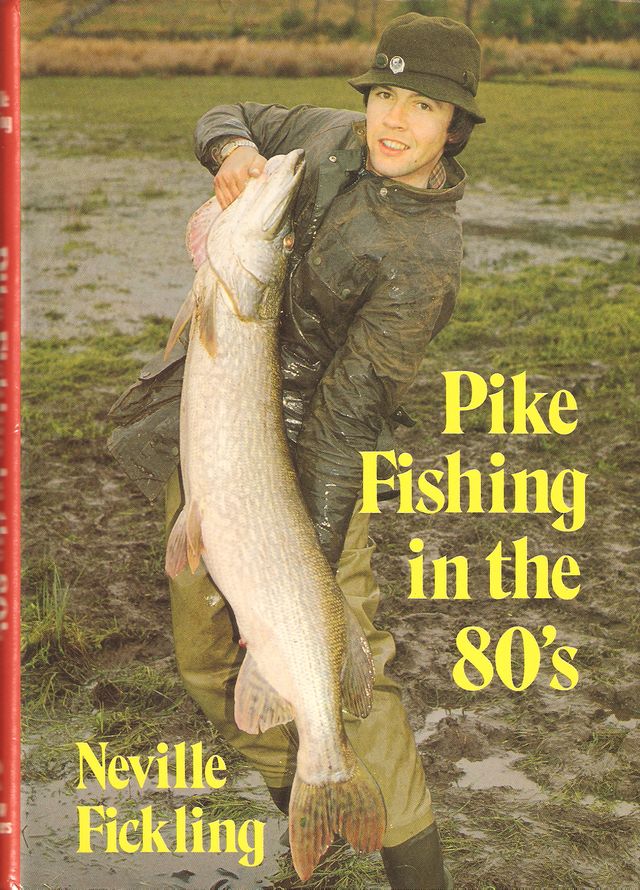 PIKE FISHING IN THE 80's. By Neville Fickling. First edition - hardback issue. by Fickling ...