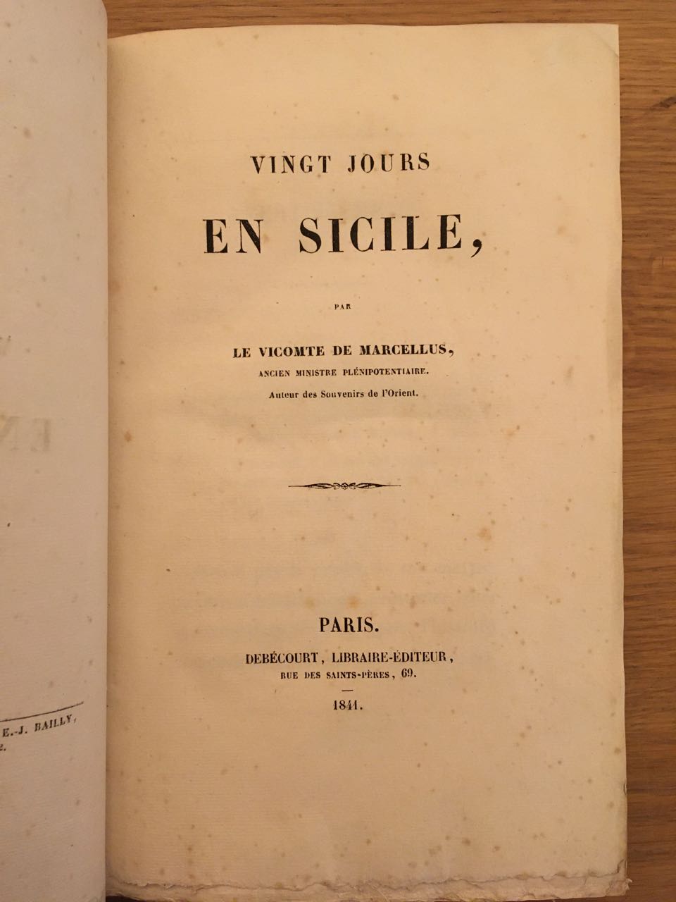 Vingt jours en Sicile, par le vicomte de Marcellus, ancien ministre ...