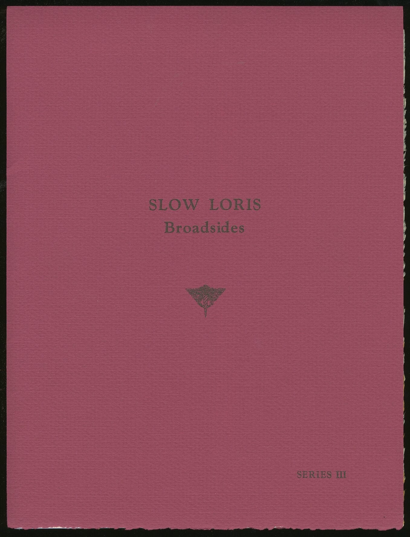 Slow Loris Broadsides Series III: Fine Unbound (1973) | Between the ...