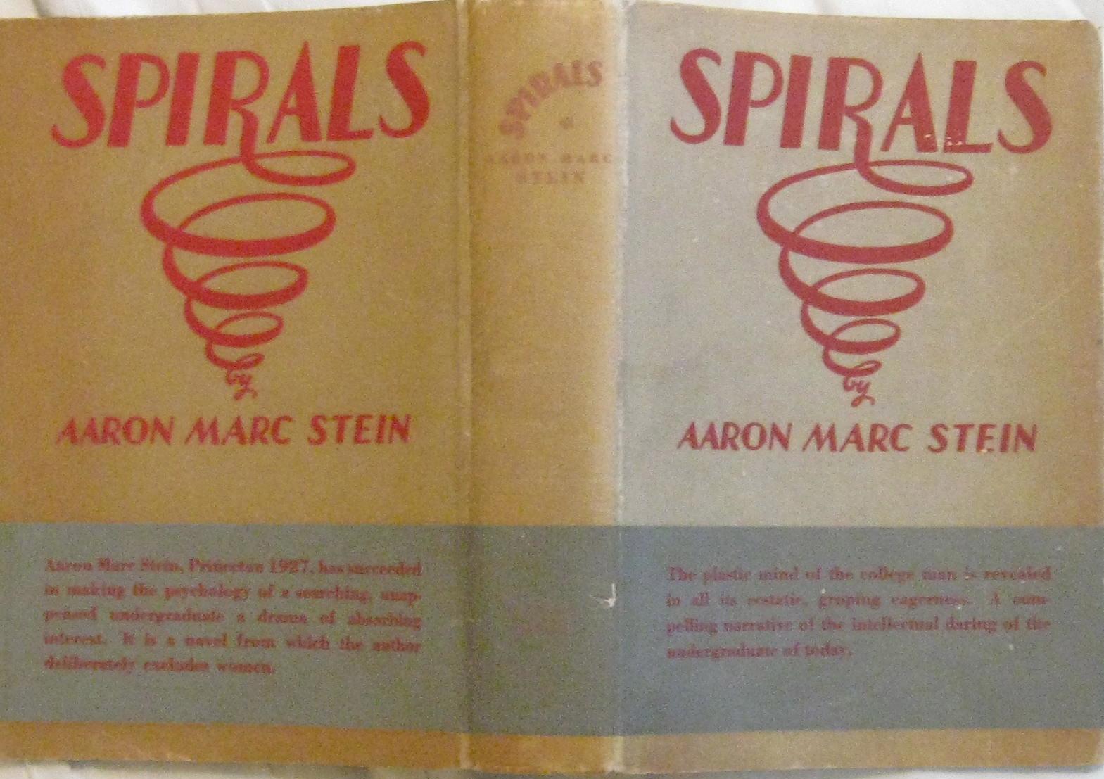 Spirals by Stein, Aaron Marc: Hardcover First Edition. | Brainerd ...