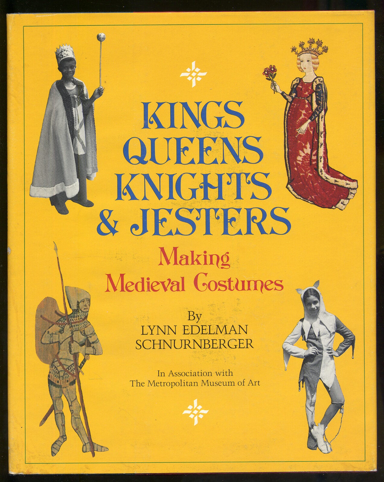 Kings Queens Knights and Jesters by SCHNURNBERGER, Lynn Edelman: Near ...