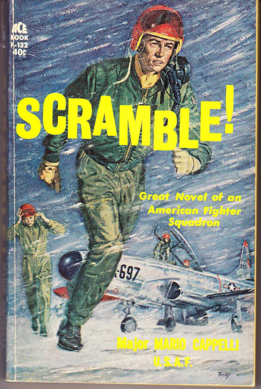 Scramble! by Cappelli, Major Mario: Very Good (1962) 1st Printing ...