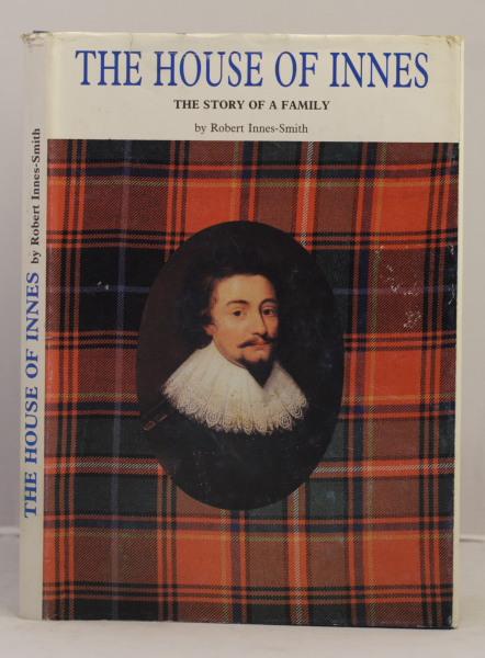 The House of Innes by Innes-Smith Robert: Fine Hardcover (1990) 1st ...