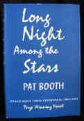 Long Night Among the Stars by Booth, Pat: Fine Hard Cover (1961) First ...