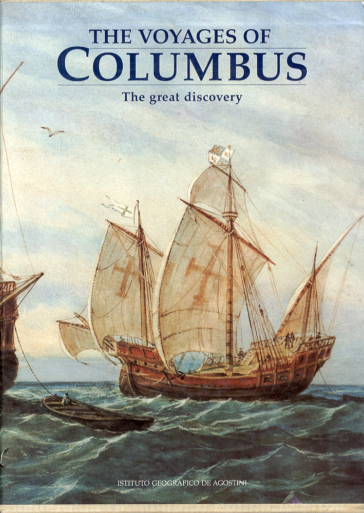 The Voyages of Columbus. The Great Discovery by Taviani Paolo Emilio ...