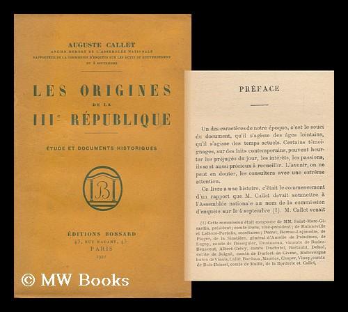 Les Origines De La Troisieme Republique : Etude Et Documents ...