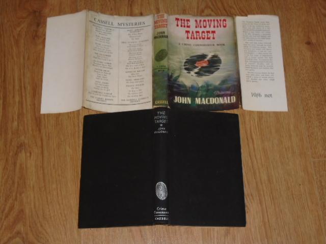 The Moving Target by MacDonald, John: Good Cloth (1951) First Edition ...