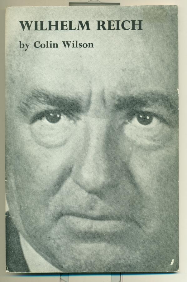 Wihelm Reich. by WILSON, Colin.: Soft cover F | David Mason Books (ABAC)