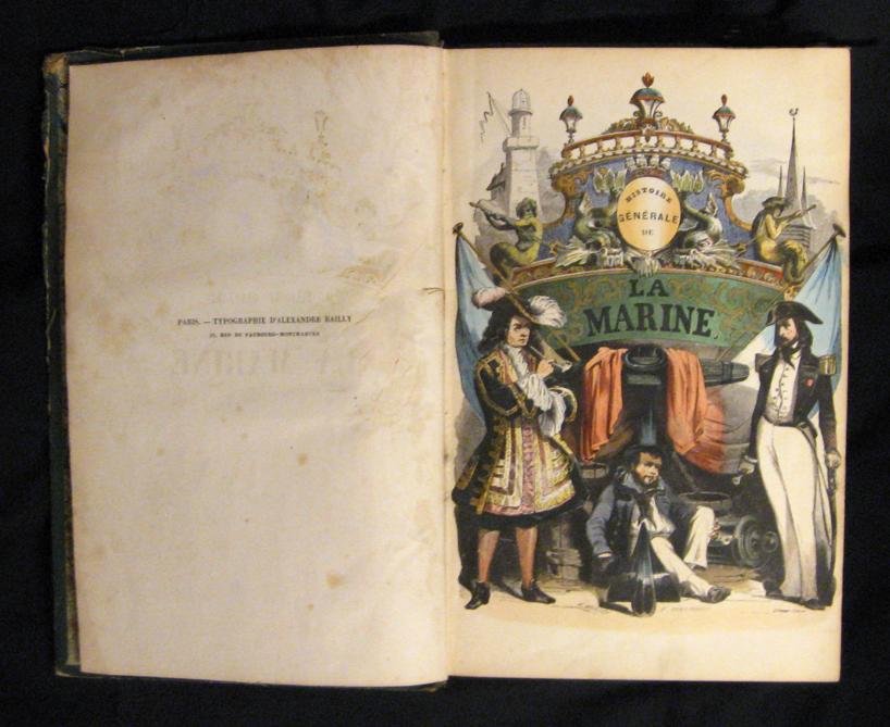 HISTOIRE GENERALE DE LA MARINE comprenant les naufrages célèbres, les voyages autour du monde ...