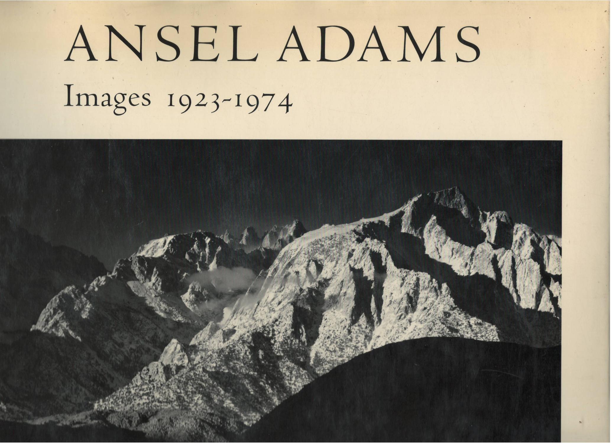 Ansel Adams Images 1923-1974: Near Fine Hardcover (1981) Second Edition ...