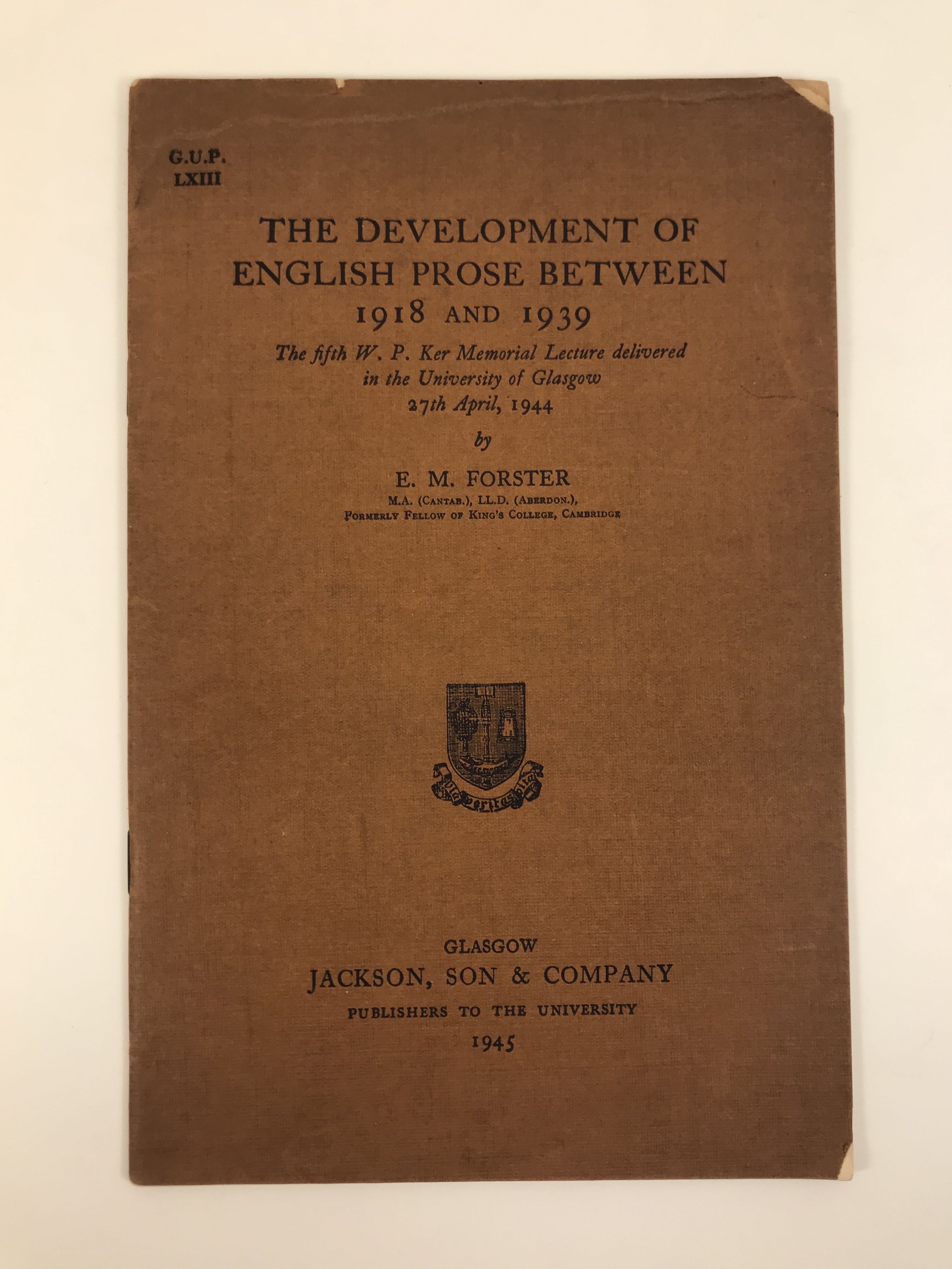 The Development of English Prose Between 1918-1939 by Forster, E M ...