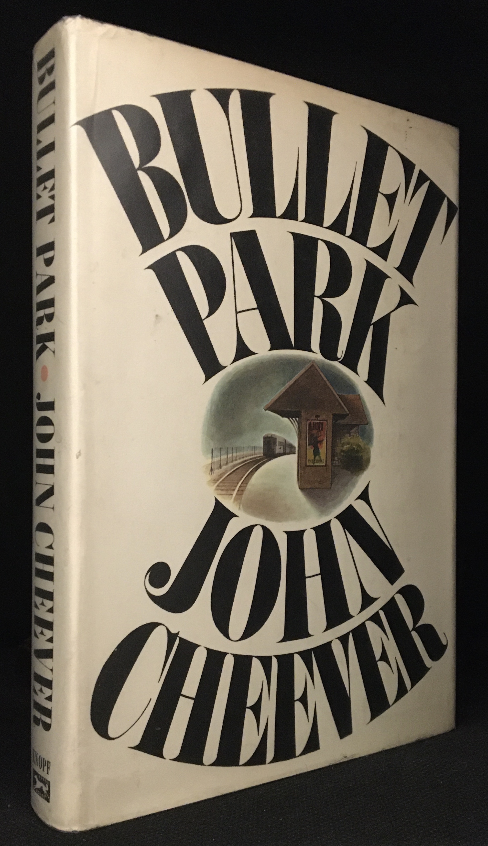 Bullet Park by Cheever, John | Burton Lysecki Books, ABAC/ILAB