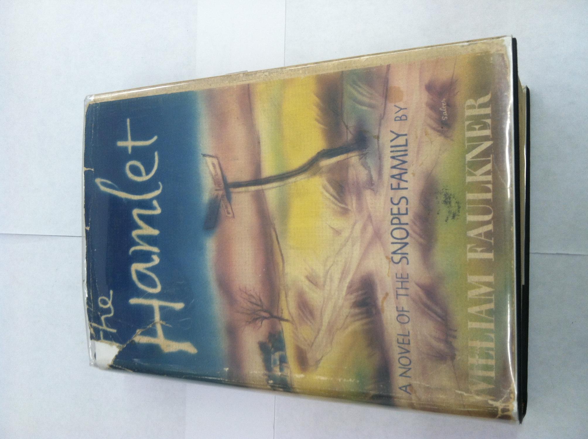 The Hamlet; a Novel of the Snopes Family by Faulkner, William: Very ...