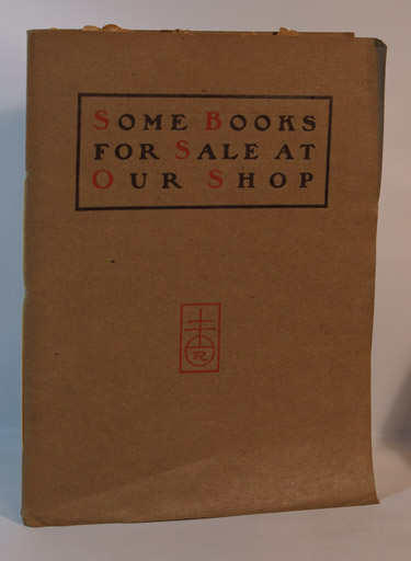 The Roycroft Books A Catalog And Some Remarks by Elbert Hubbard ...