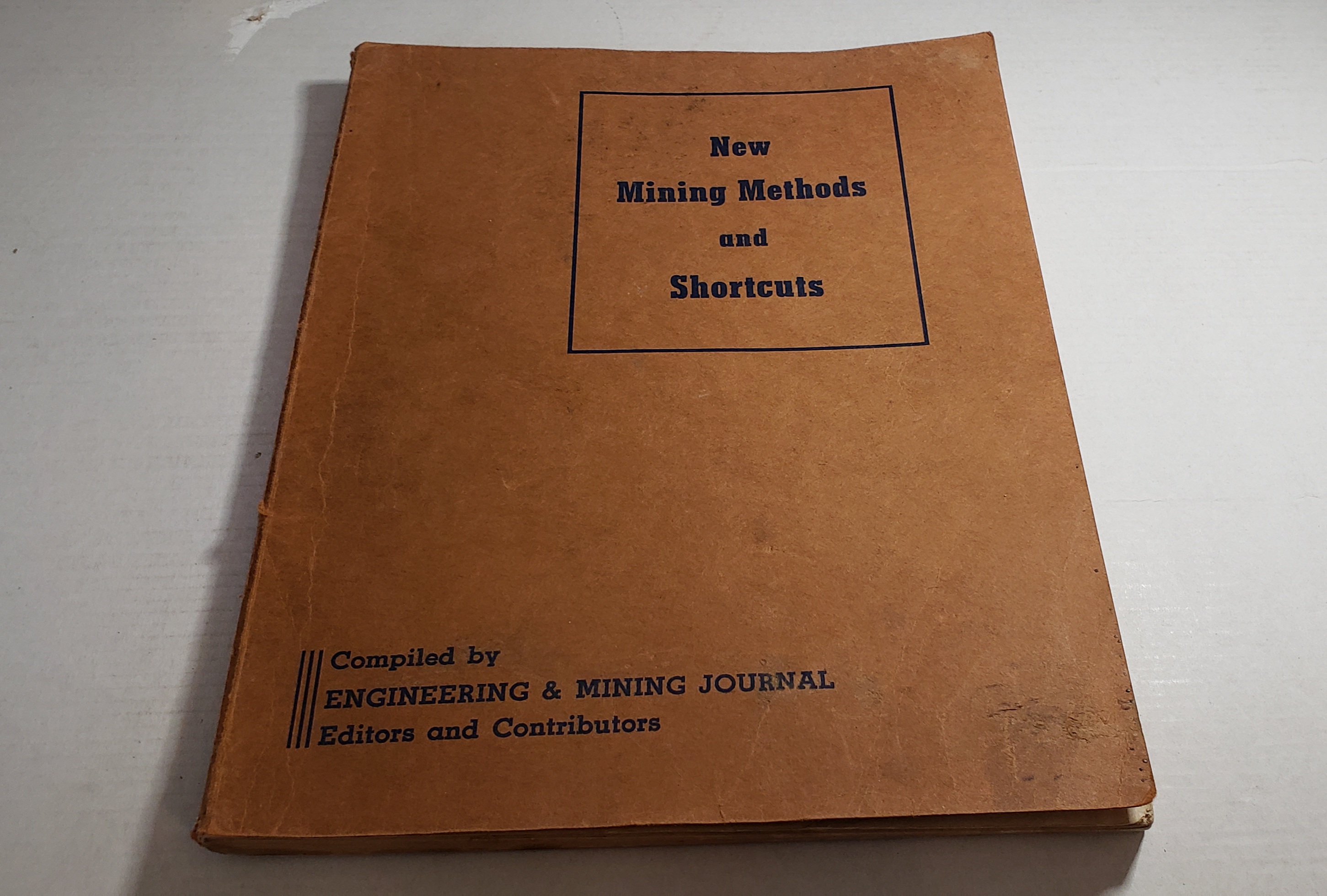 New Mining Methods and Shortcuts by Engineering & Mining Journal ...