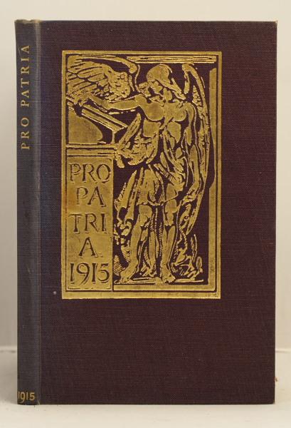 Pro Patria by Macgillivray Pittendrigh: Near Fine Hardcover (1915) 1st ...