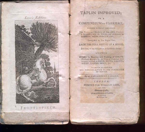 Taplin Improved or a Compendium of Farriery.Exemplified by 10 Elegant ...