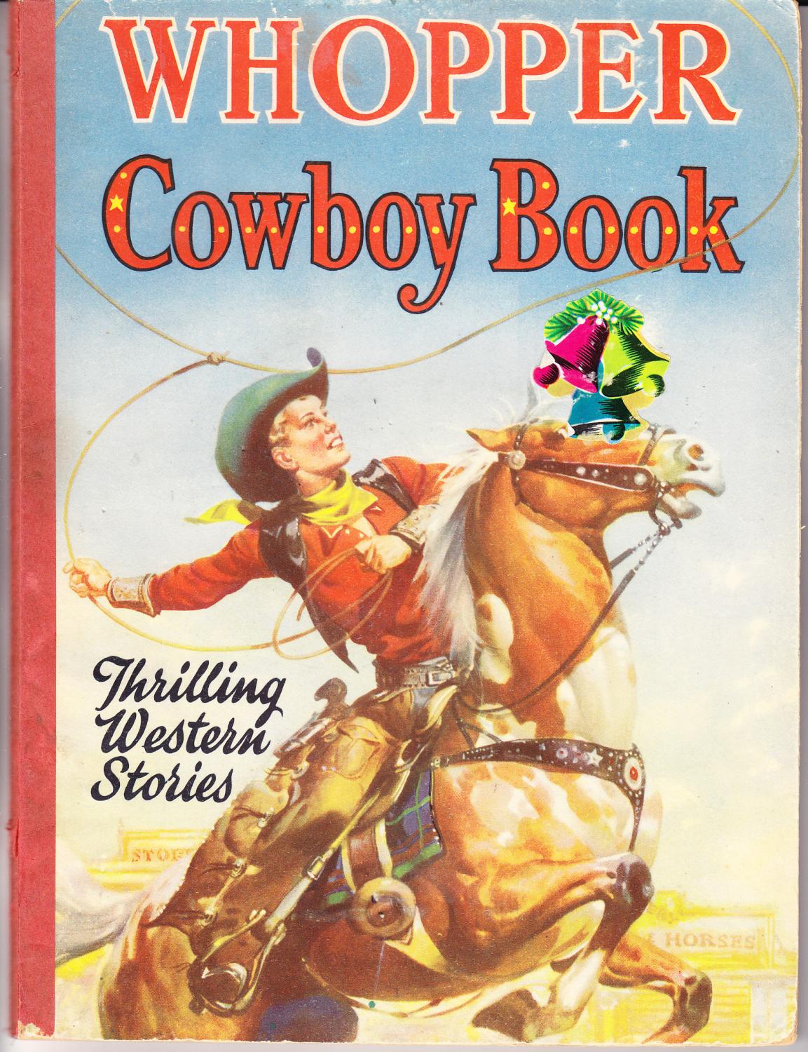 Whopper Cowboy Book by Boyd, Edward: Very Good - Trade Paperback 1st ...