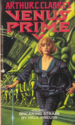 Breaking Strain (Arthur C. Clarke's Venus Prime Ser., Vol. 1) by Preuss ...