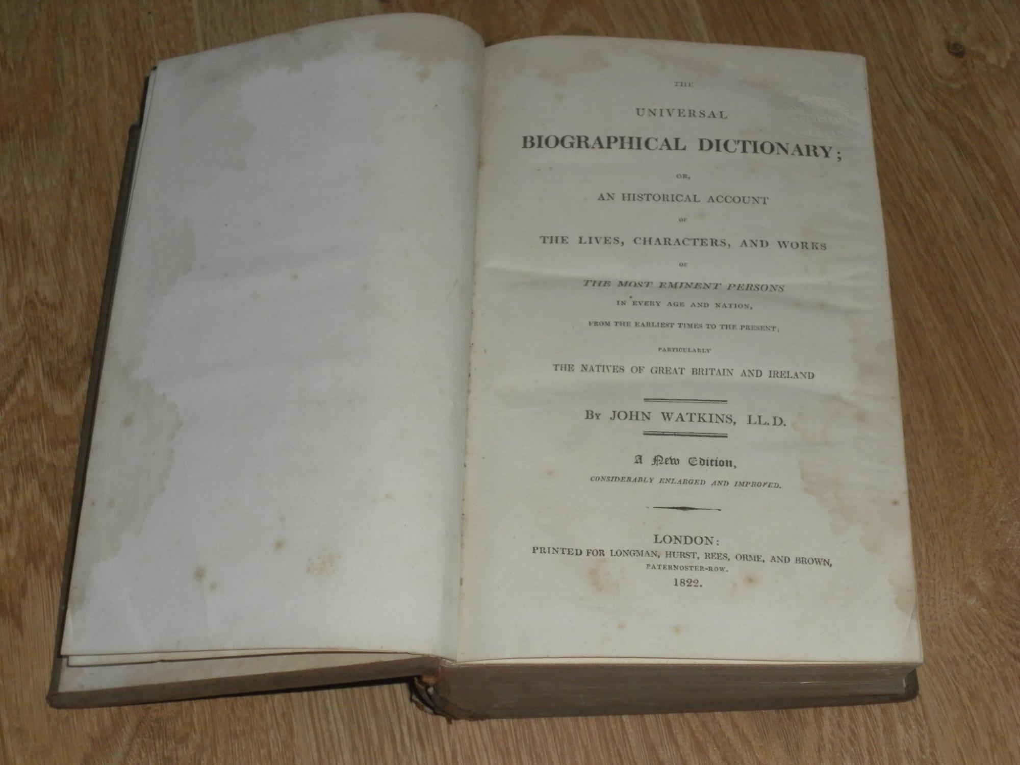 The Universal Biographical Dictionary; or, An Historical Account of The ...