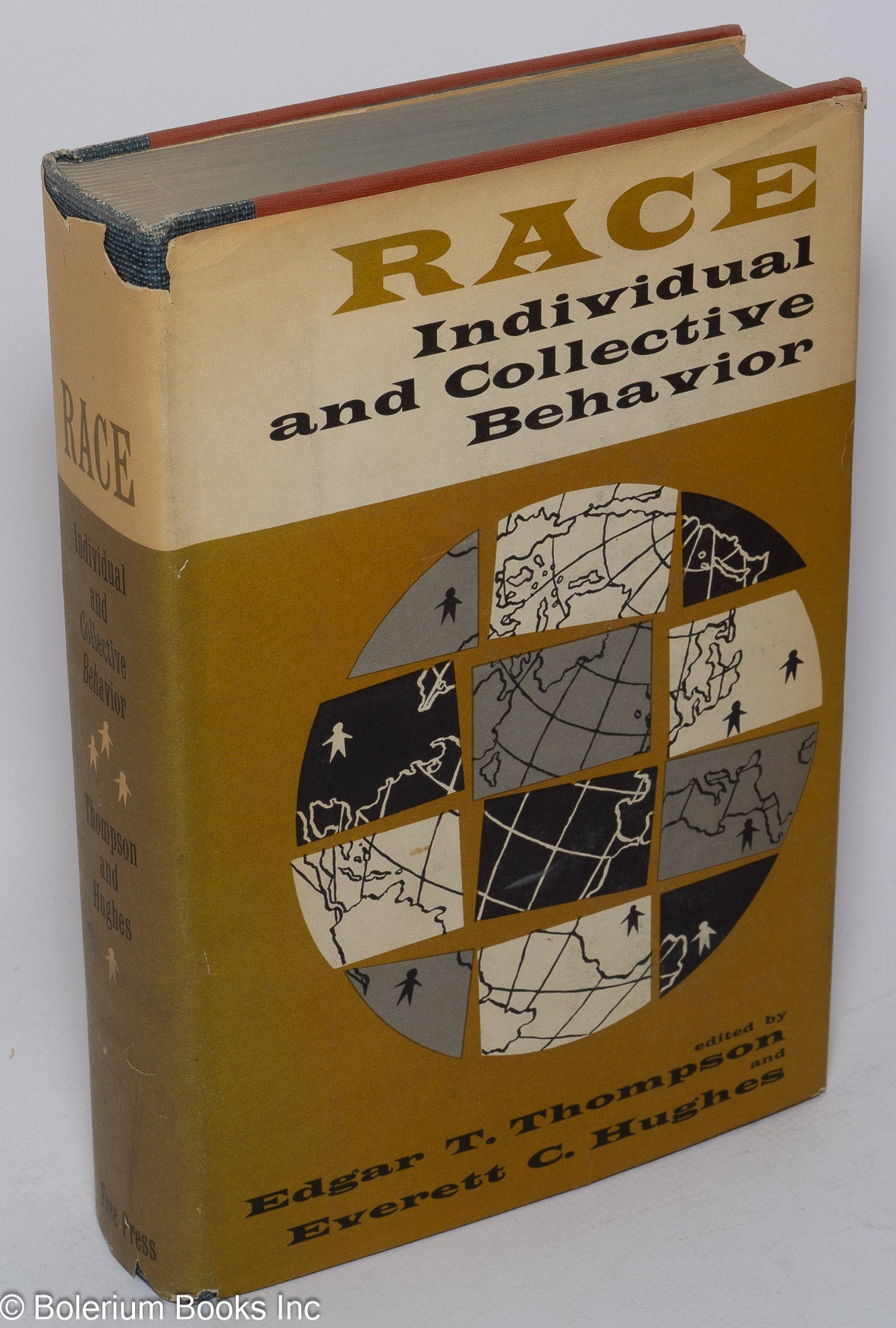 Race: individual and collective behavior by Thompson, Edgar T. and ...