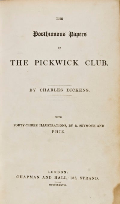 The Posthumous Papers of the Pickwick Club by Dickens, Charles (Text ...