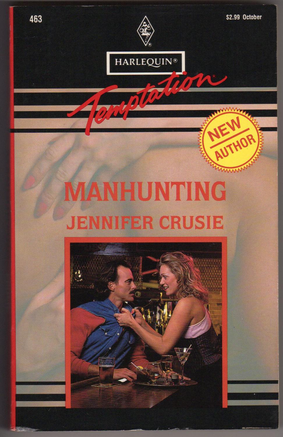 MANHUNTING by Crusie, Jennifer: Fine Soft cover (1993) First Printing ...