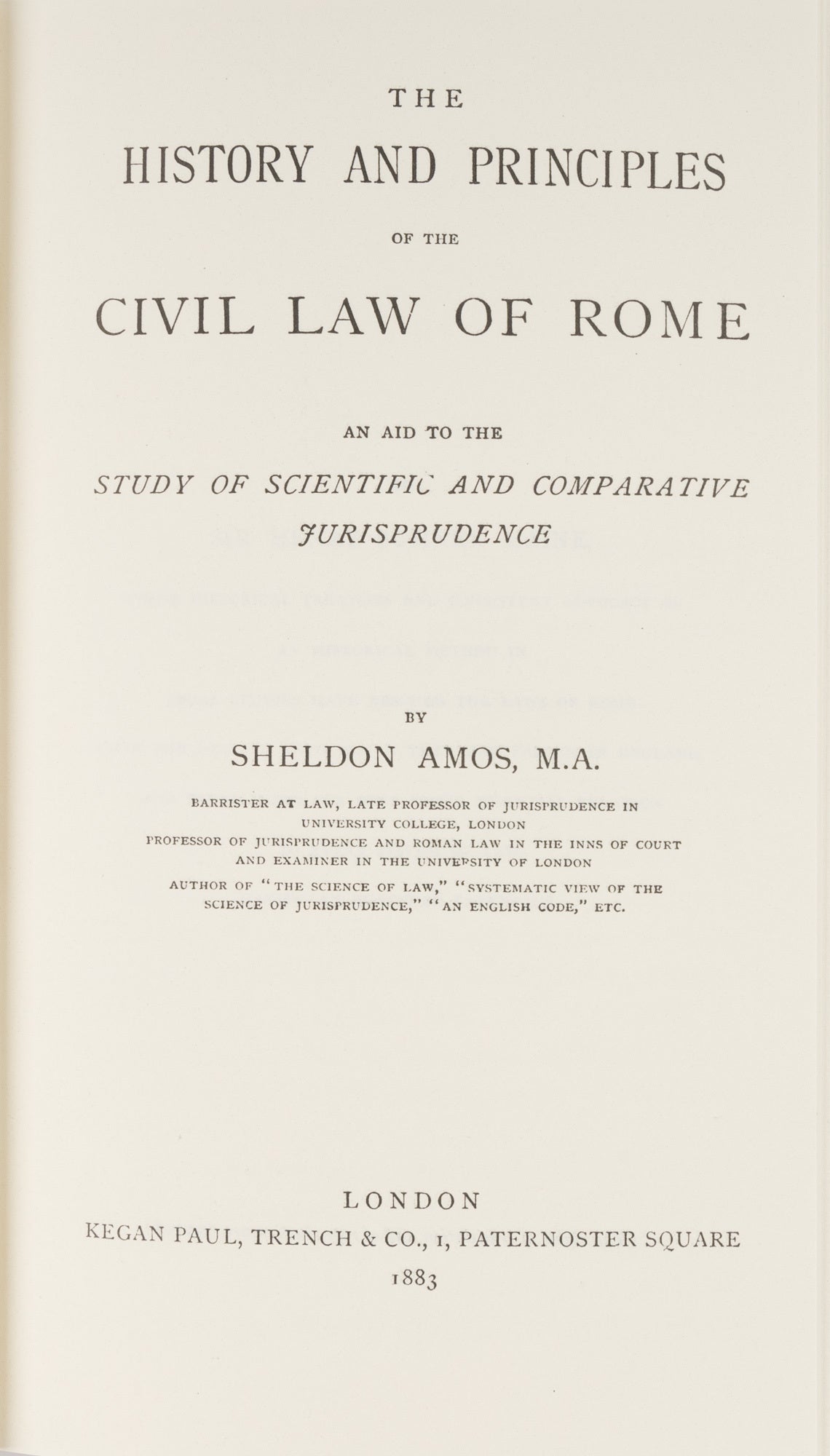 The History and Principles of the Civil Law of Rome. An Aid to the. von ...
